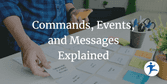 Commands, Events, and Messages Explained | NimblePros Blog