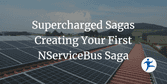 Supercharged Sagas - Creating Your First NServiceBus Saga | NimblePros Blog